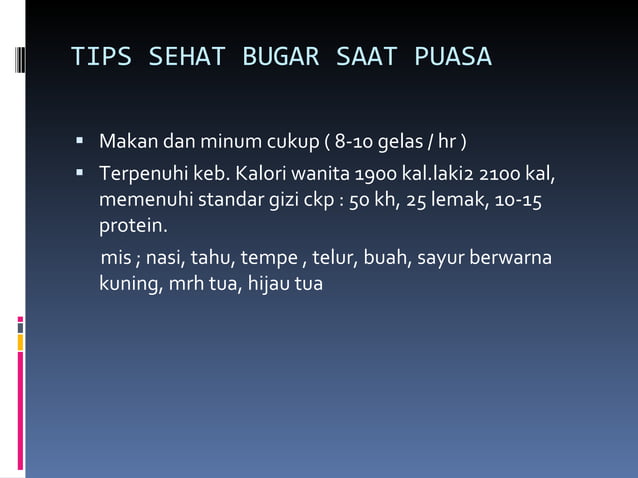 Sehat bugar saat puasa | PPT