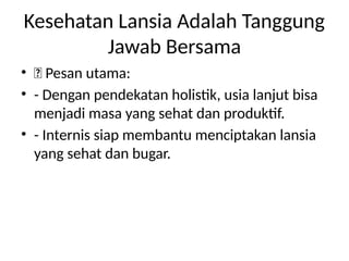 Sehat dan Bugar di Usia Tua, Menjaga Kesehatan Lansia | PPTX