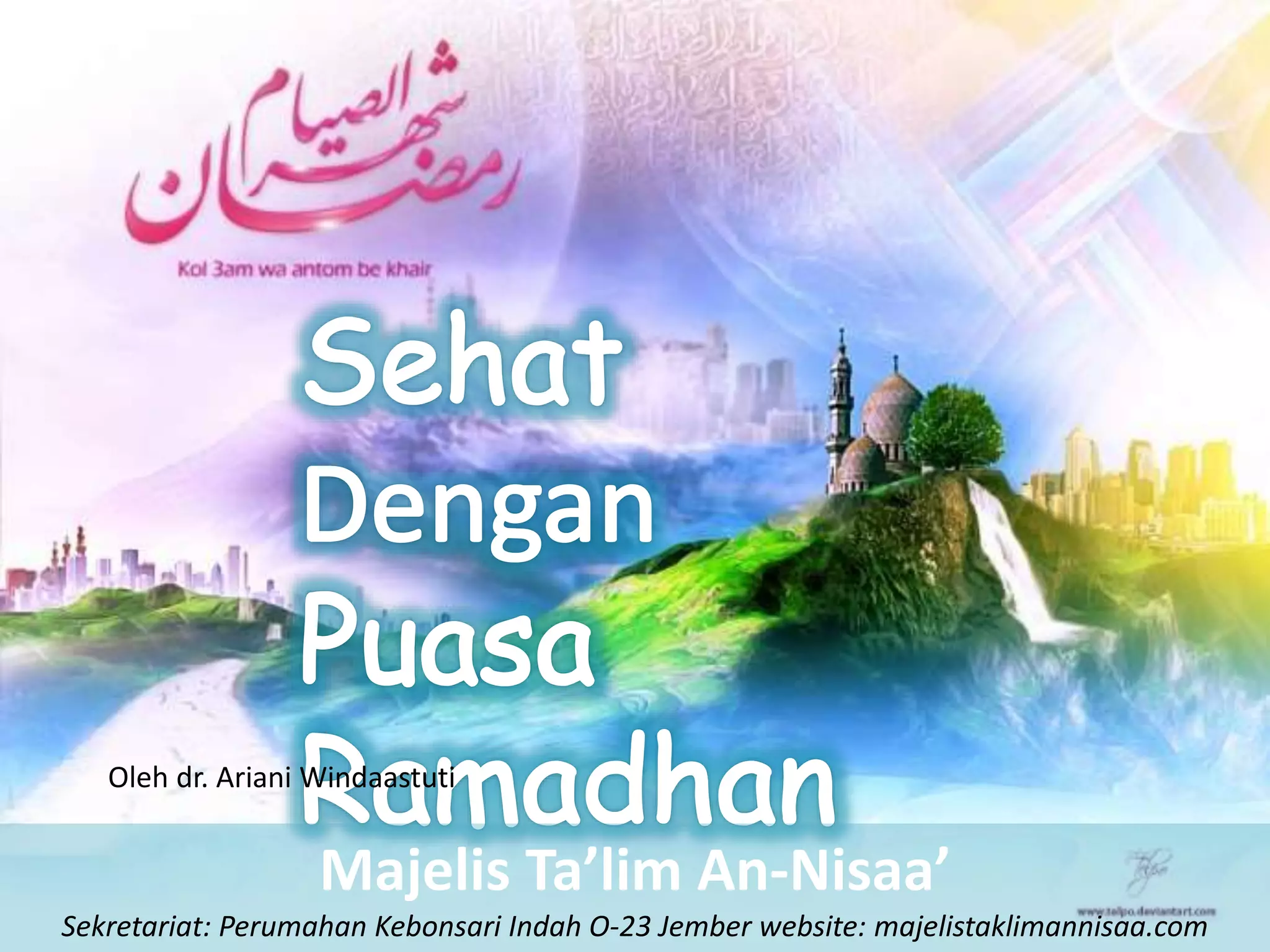 Sehat Lahir Batin dengan Puasa Ramadhan | PPTX