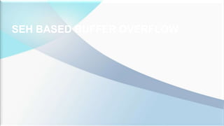 Seh based attack | PPT