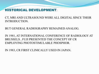 COMPUTED RADIOGRAPHY BY SEHRISH | PPT