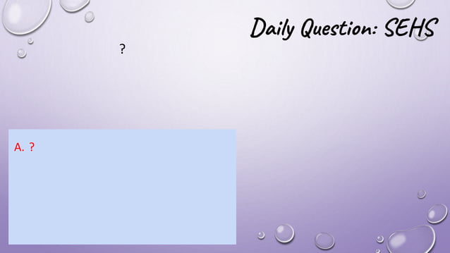 SEHS Daily Questions - Movement Analysis (2022-2023).pptx