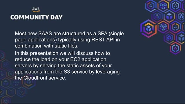Leveraging AWS Cloudfront & S3 Services to Deliver Static Assets of a SPA | PPTX