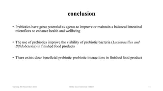 a review of prebiotic product used in human and animal nutrition | PPT