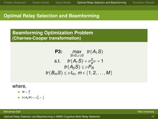 Optimal Relay Selection and Beamforming in MIMO Cognitive Multi-Relay Networks | PDF