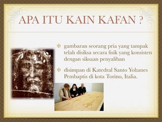 Seikat #3 Kain Kafan Turin | KEY