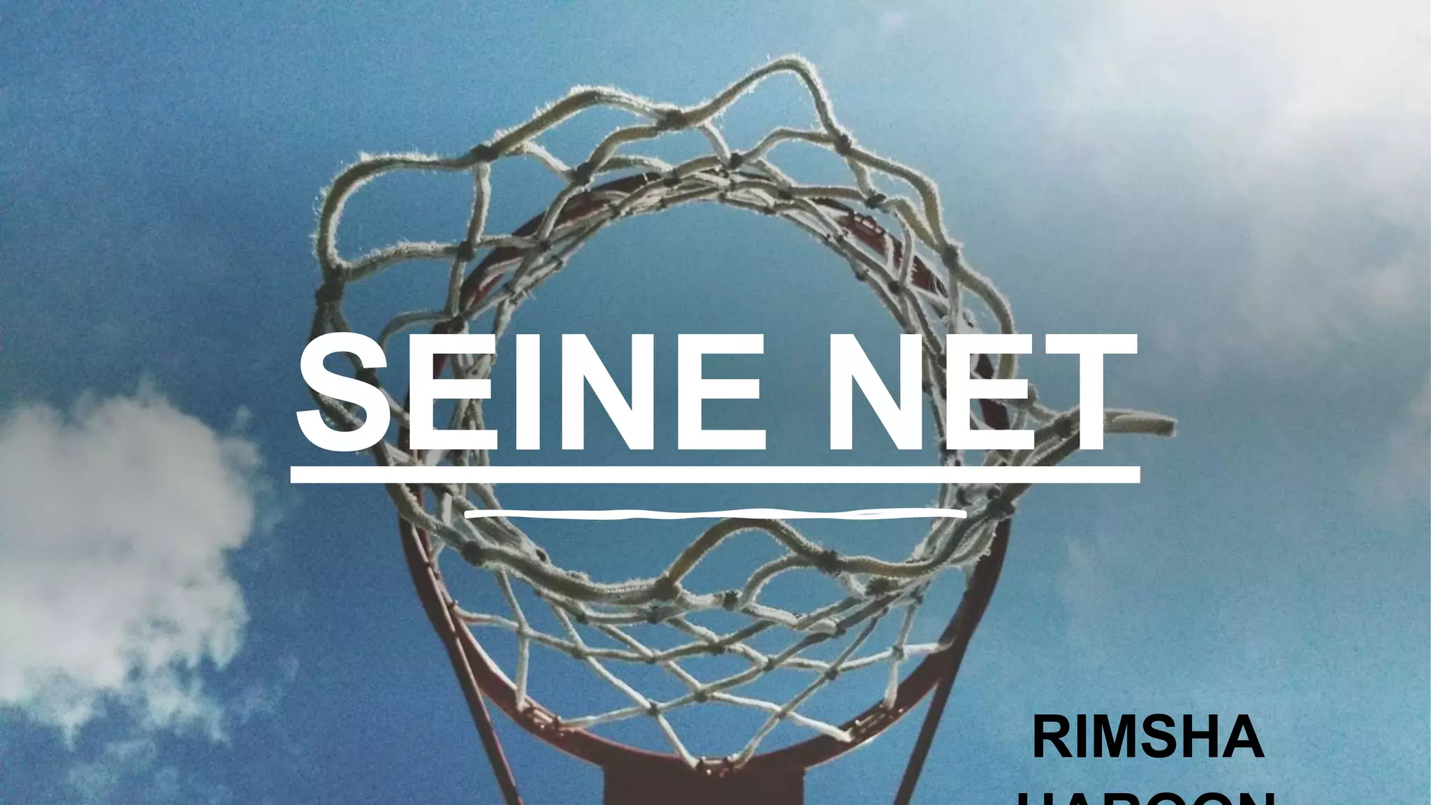 Seine net | PPTX