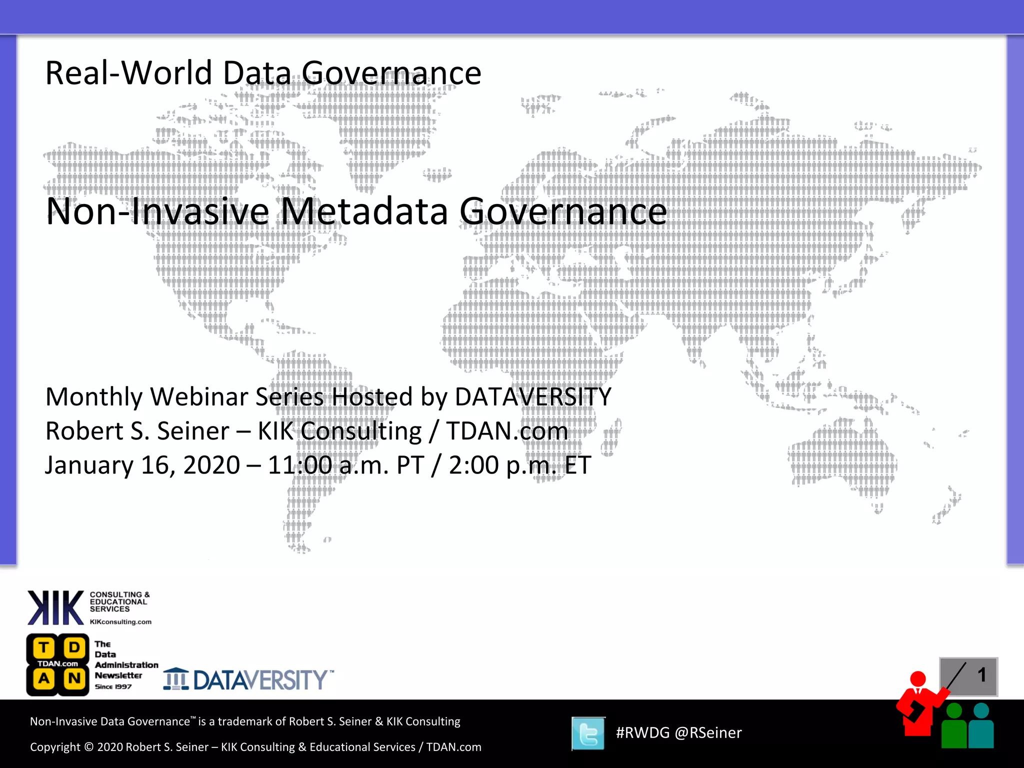 RWDG Slides: Non-Invasive Metadata Governance | PPT