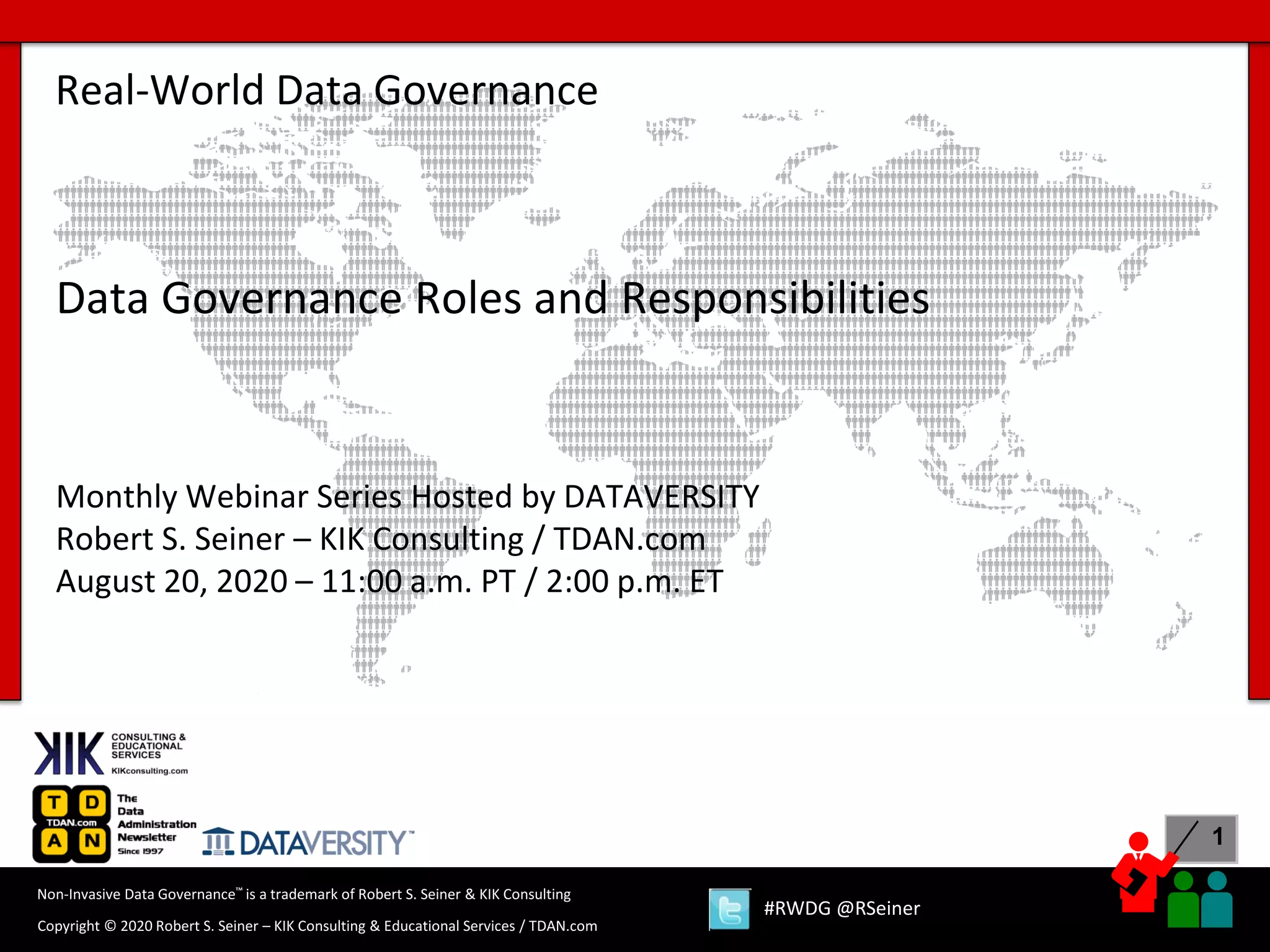 RWDG Slides: Data Governance Roles and Responsibilities | PDF