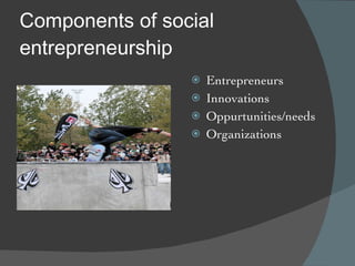 Introduction to social entrepreneurship | PPT | Business | Business and ...