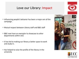 Greening UCC Library, Love Our Library Campaign | PPT
