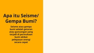 Materi Kelas X Tenaga Endogen Seisme/Gempa Bumi.pptx