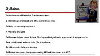 Seismic data processing | PPTX