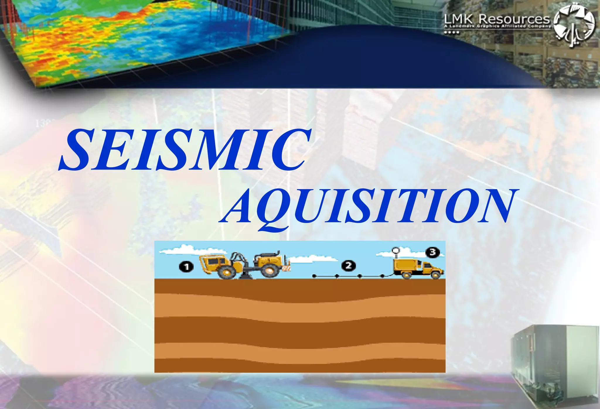 Seismic acquisition | PPT