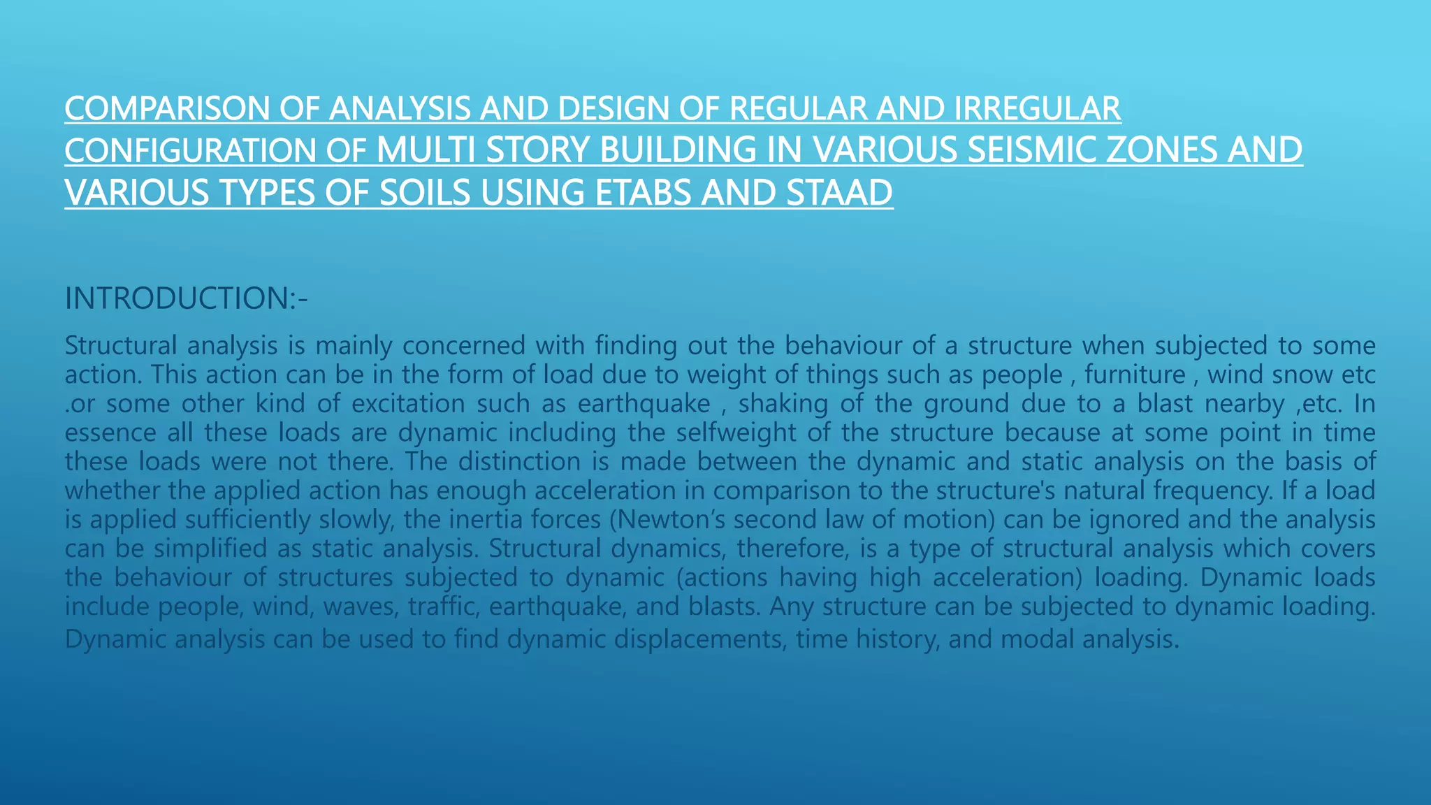 Seismic Analysis of Multi-Storey Structure Subjected To Different (1).pptx