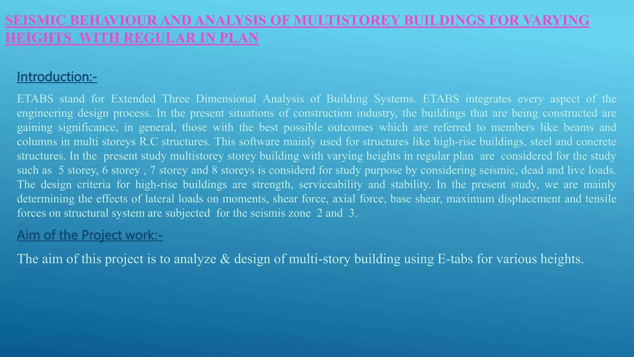 Seismic Analysis of Multi-Storey Structure Subjected To Different (1).pptx