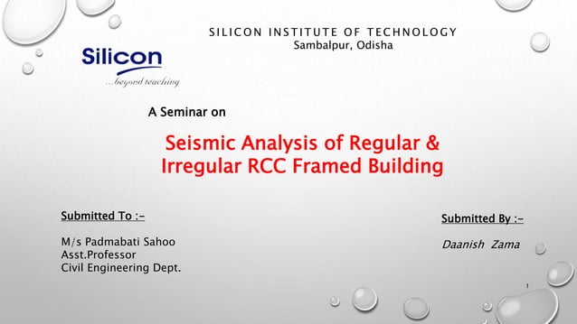Seismic Analysis of regular & Irregular RCC frame structures | PPTX ...