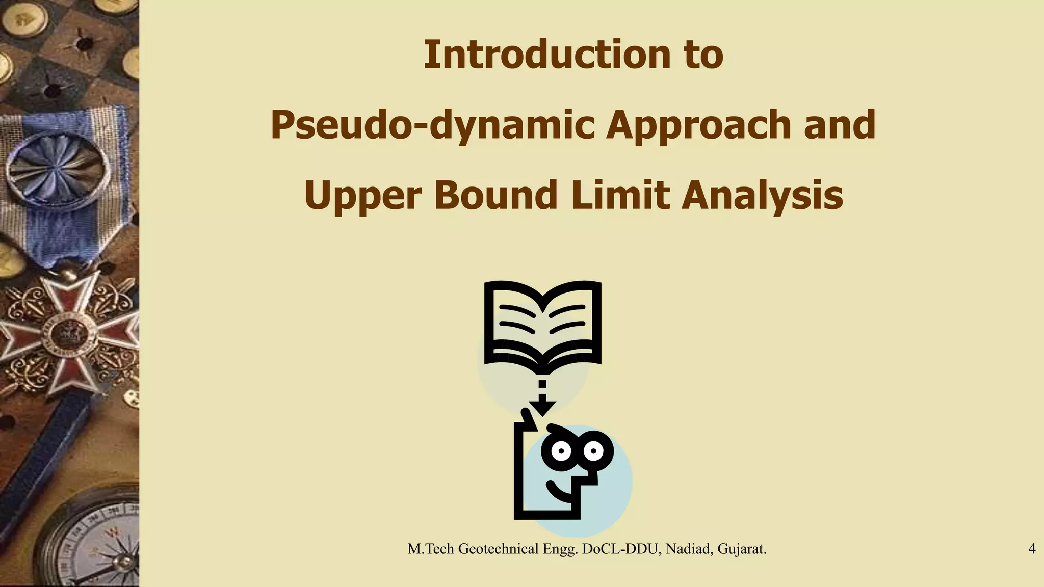 Seismic Analysis of Some Geotechnical Problems .ppt