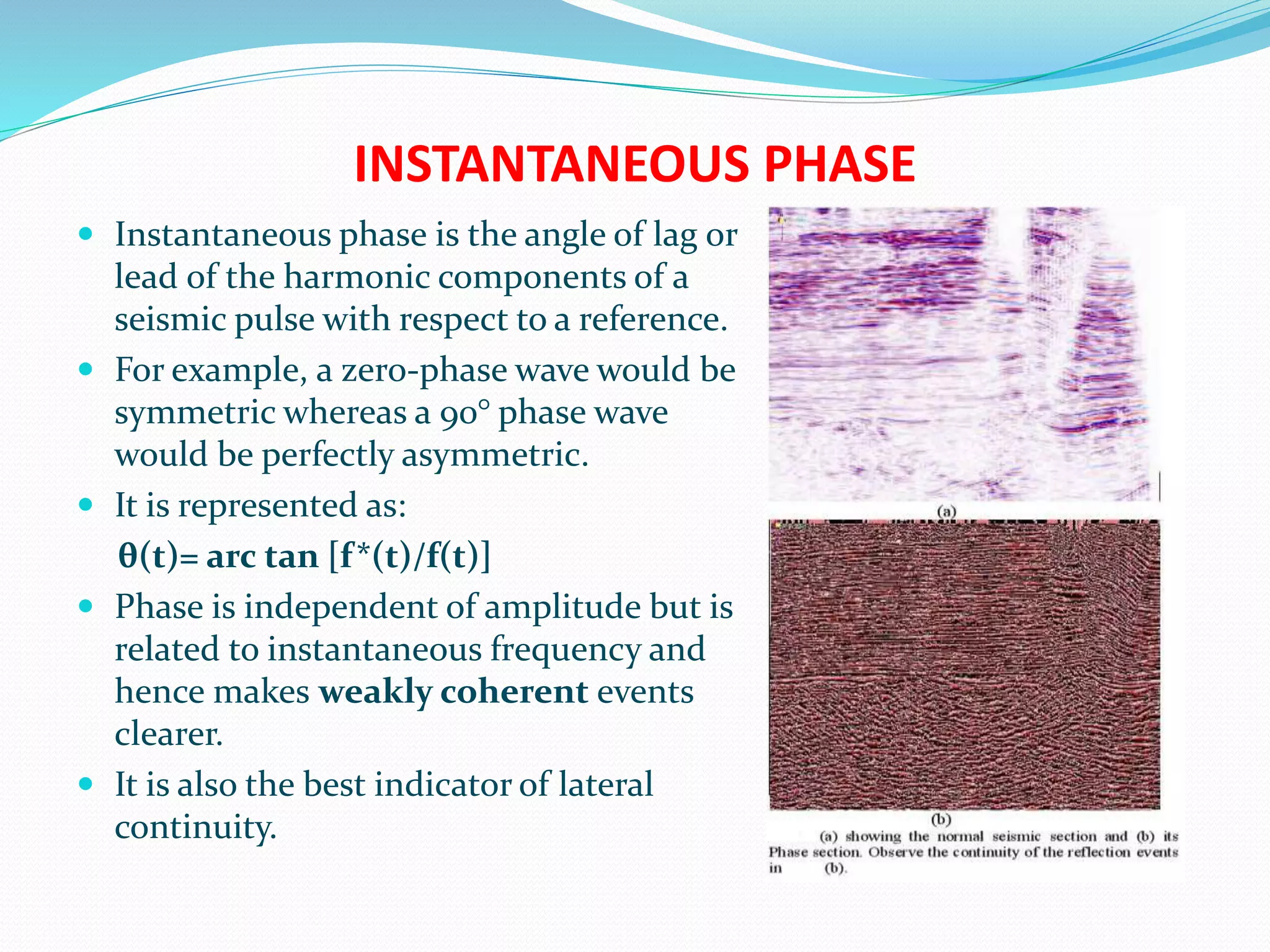 Seismic attribute analysis using complex trace analysis | PPTX