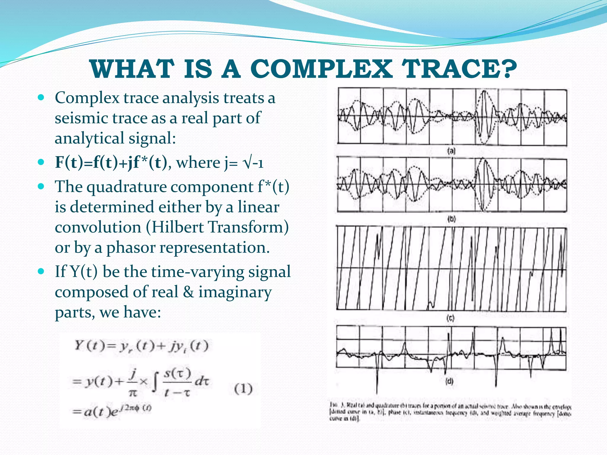Seismic Attribute Analysis Using Complex Trace Analysis Ppt 3583