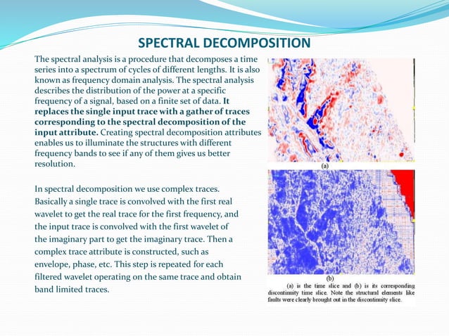 Seismic attribute analysis using complex trace analysis | PPTX