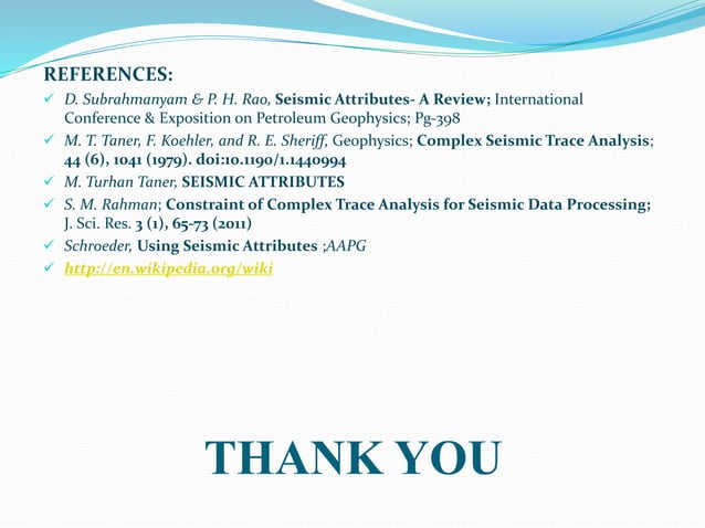 Seismic attribute analysis using complex trace analysis | PPTX