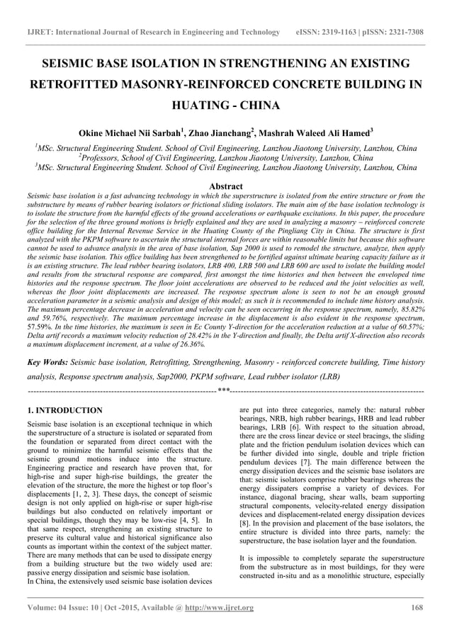 Seismic base isolation in strengthening an existing retrofitted masonry ...