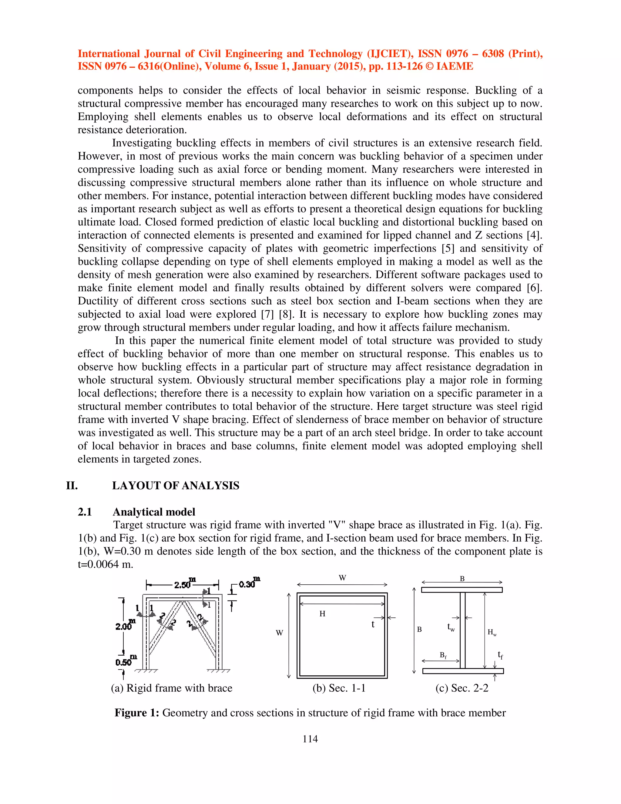 SEISMIC BEHAVIOR OF STEEL RIGID FRAME WITH IMPERFECT BRACE MEMBERS | PDF