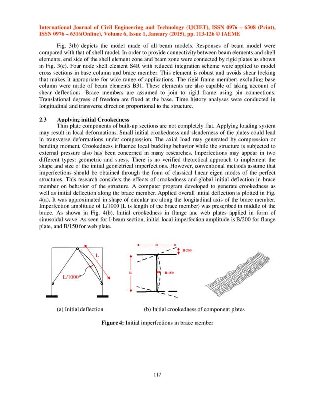 SEISMIC BEHAVIOR OF STEEL RIGID FRAME WITH IMPERFECT BRACE MEMBERS | PDF