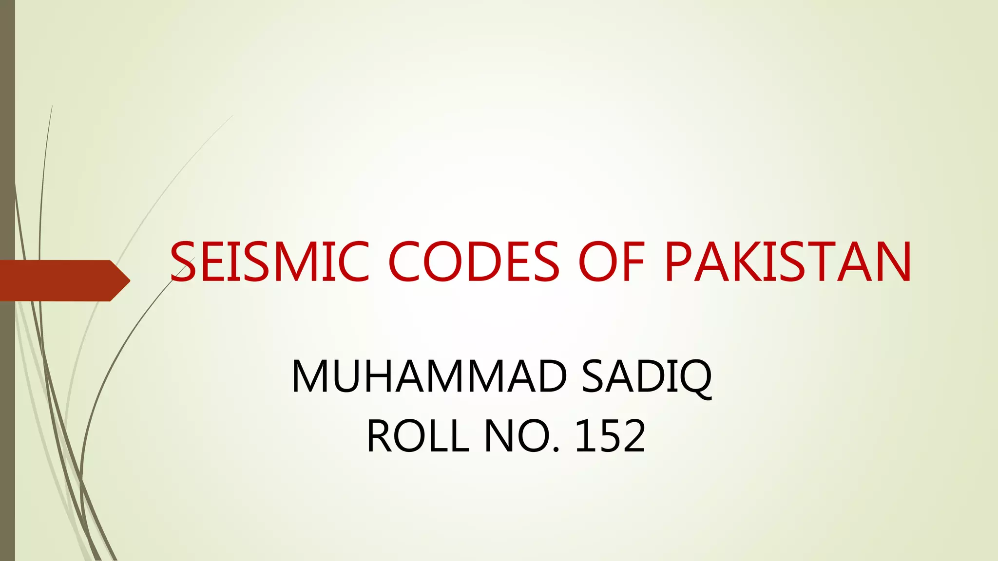 SEISMIC CODES OF PAKISTAN.pptx