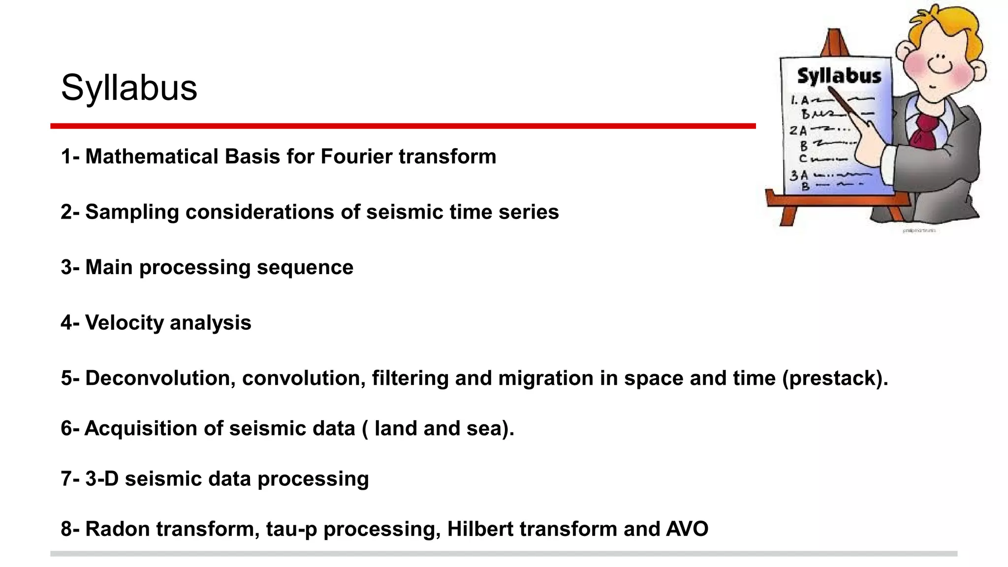Seismic data processing introductory lecture | ODP