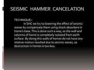 Seismic hammer cancelation technique for earthquake resitant ( | PPT