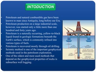 Seismic interpretation and well logging techniques | PPTX