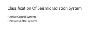 Seismic Isolation system | PPTX