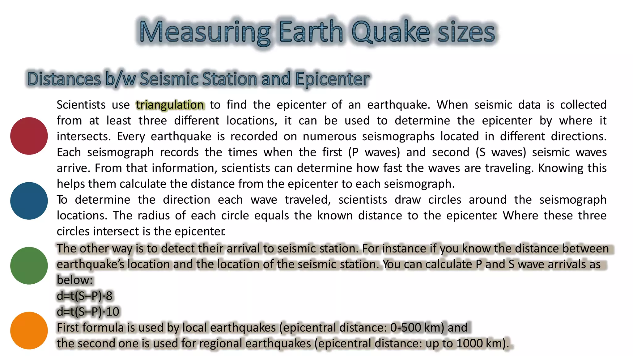 Seismic motions, Measuring earth quake sizes | PPTX