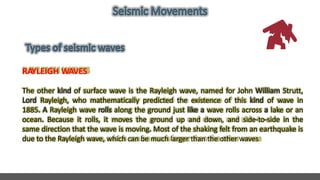 Seismic motions, Measuring earth quake sizes | PPTX