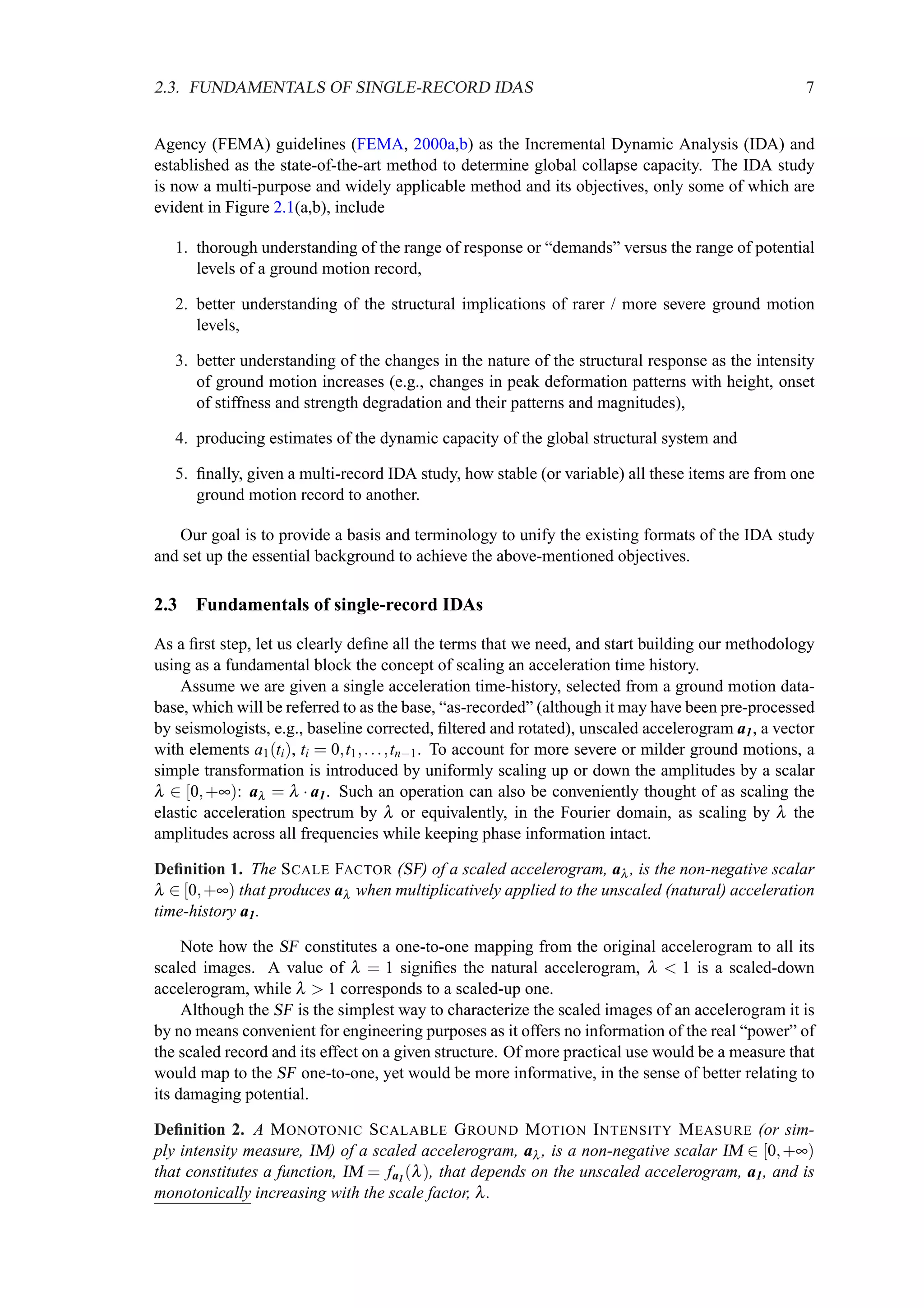 Seismic Performance Capacity And Reliability Of Structures As Seen Through Incremental Dynamic