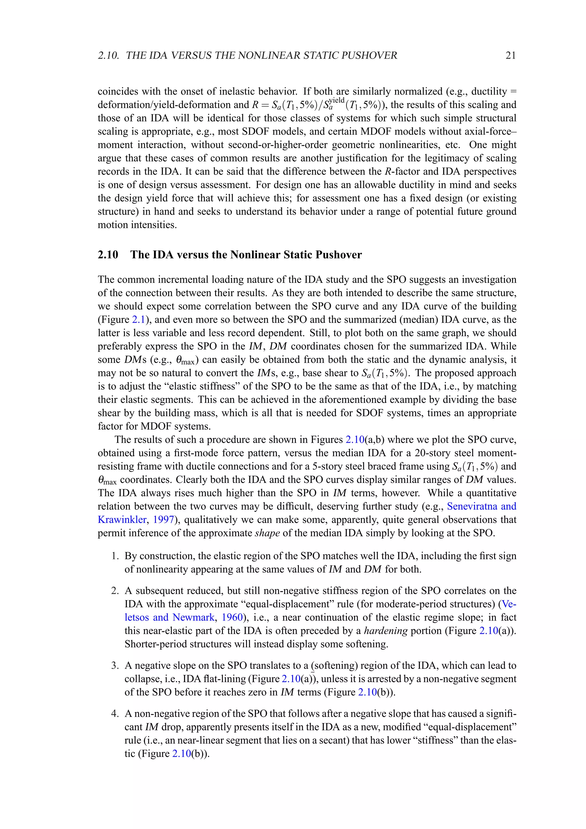 Seismic Performance Capacity And Reliability Of Structures As Seen Through Incremental Dynamic