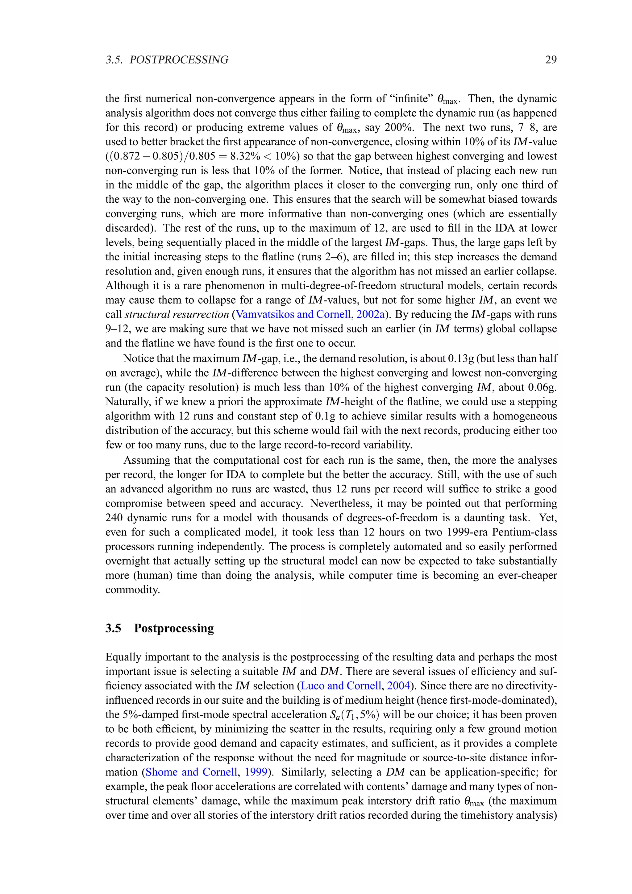 Seismic Performance Capacity And Reliability Of Structures As Seen Through Incremental Dynamic