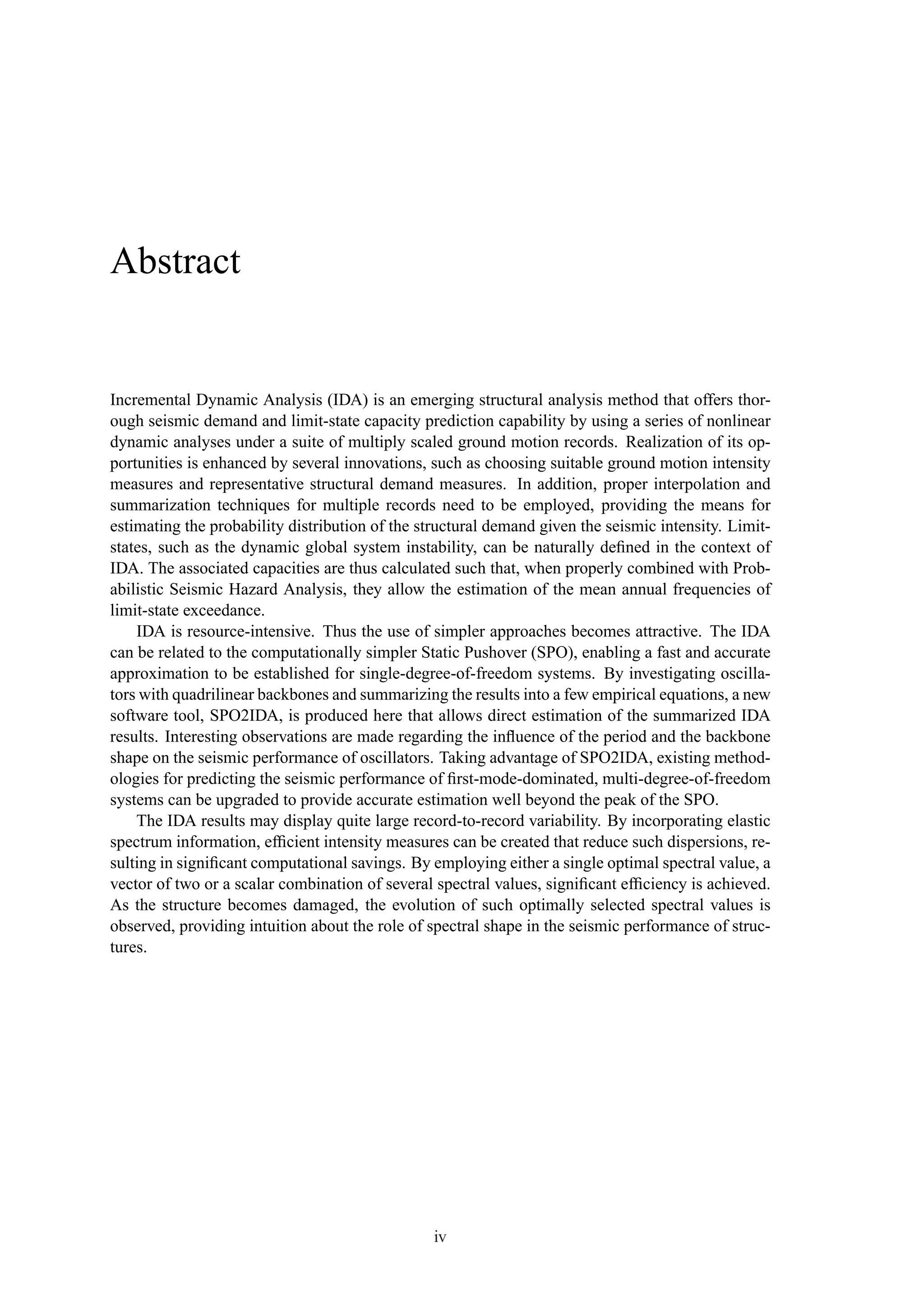 Seismic Performance Capacity And Reliability Of Structures As Seen Through Incremental Dynamic