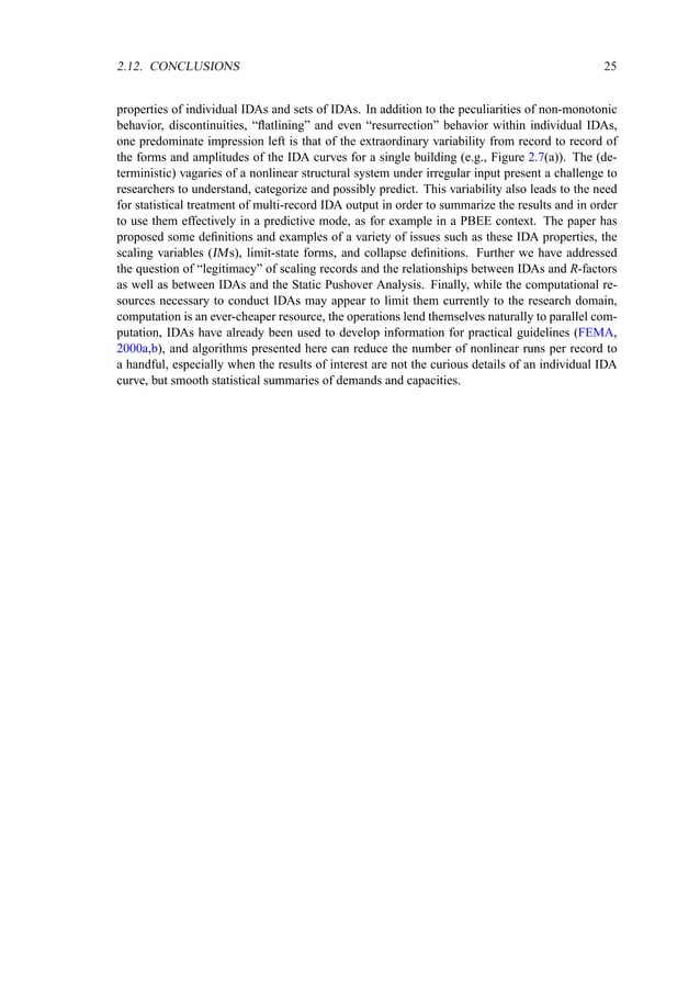 Seismic Performance Capacity And Reliability Of Structures As Seen Through Incremental Dynamic
