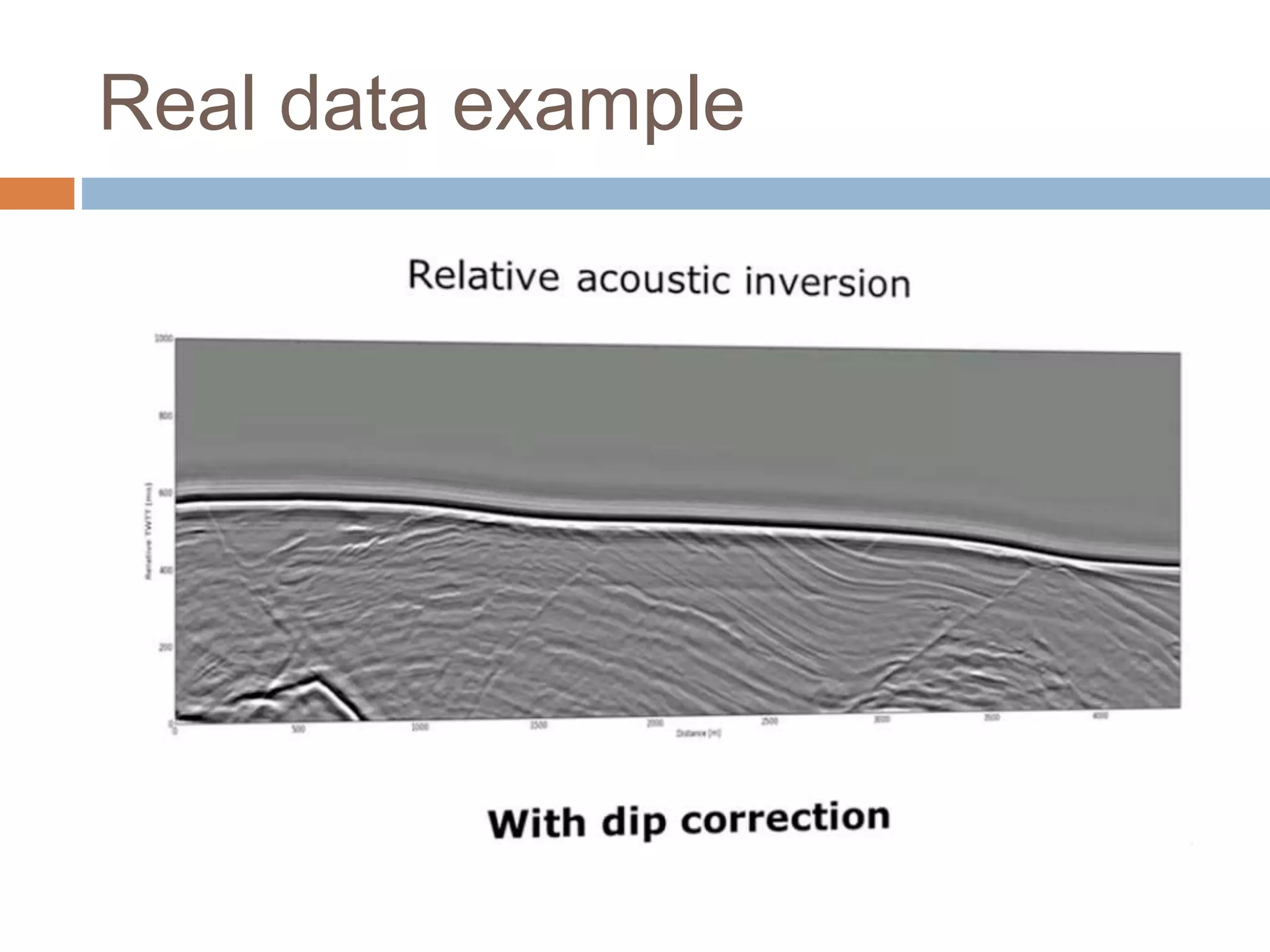 Seismic presentation for Dip correction for convolution modelling ...