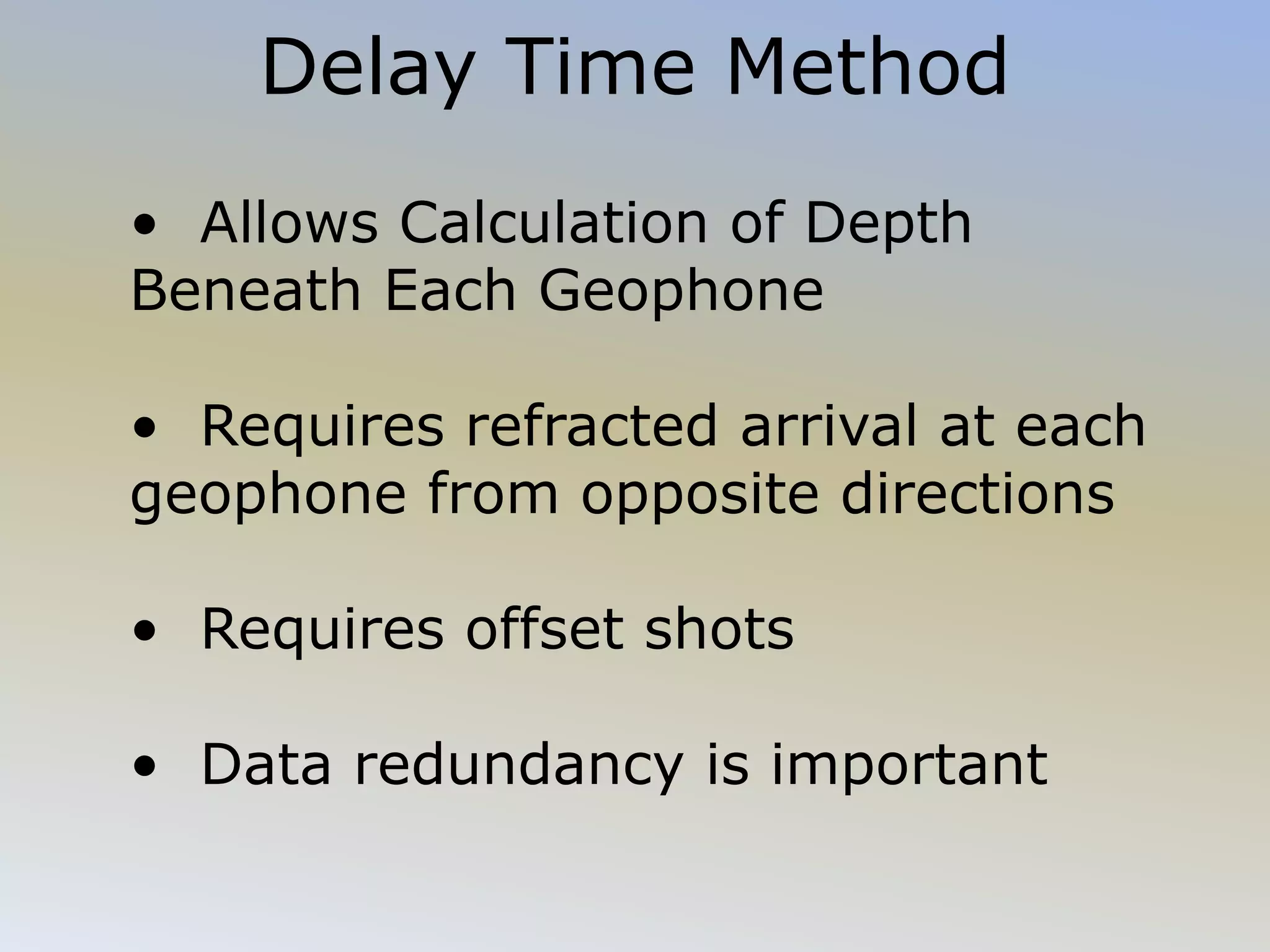 Seismic refraction method lec22 | PPTX