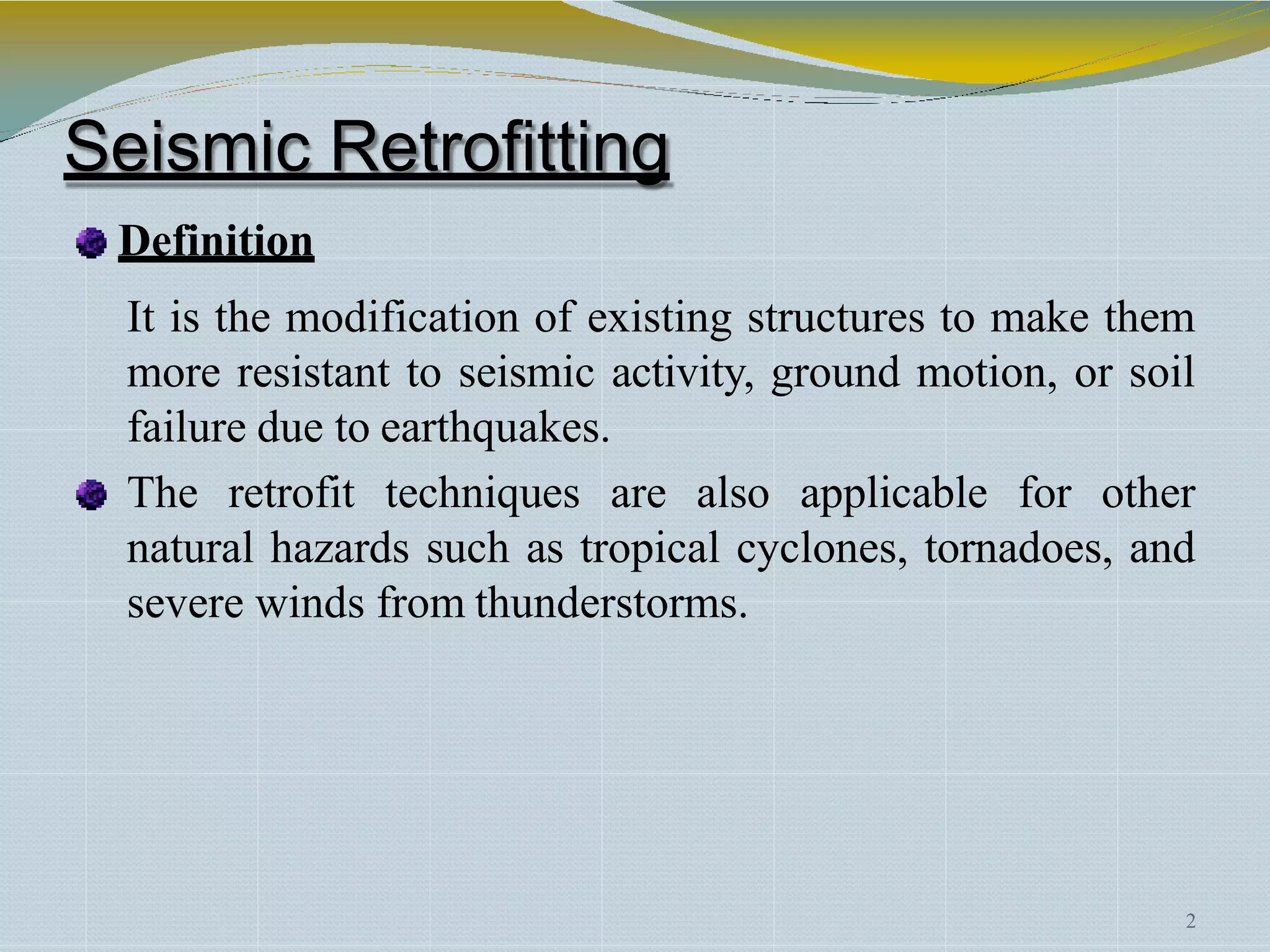 Seismic retrofitting techniques | PPTX