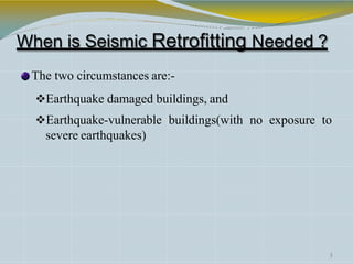 Seismic retrofitting techniques | PPTX