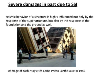 Seismic ssi effects and liquification | PPTX