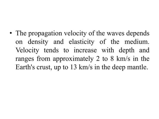 Seismic wave propagation | PPTX