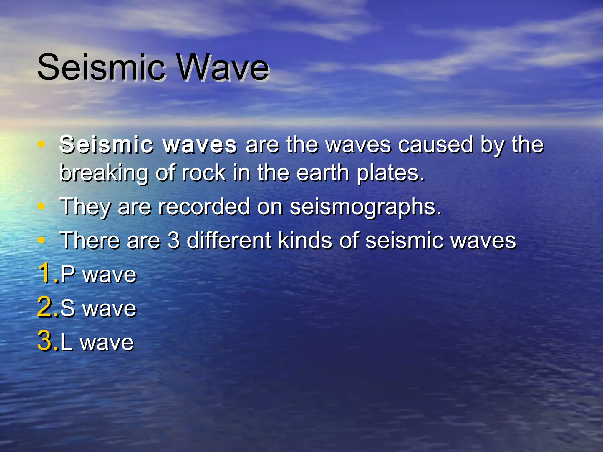 Seismic waves - Elshaima | PPT