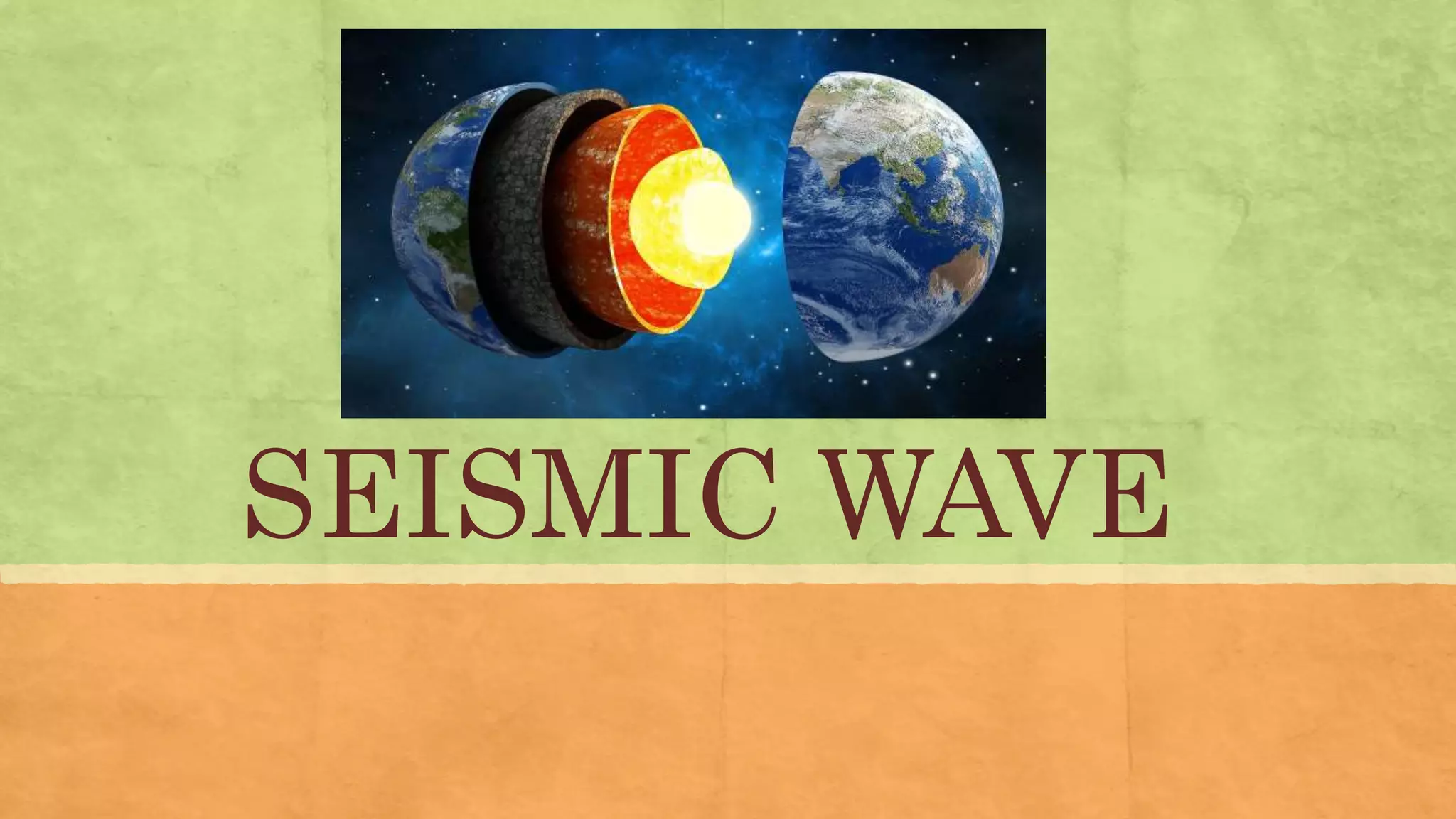 SEISMIC WAVEs.pptx