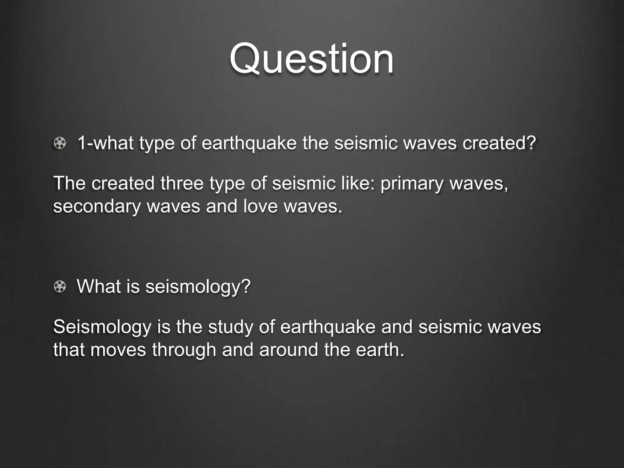 Seismic waves | PPTX